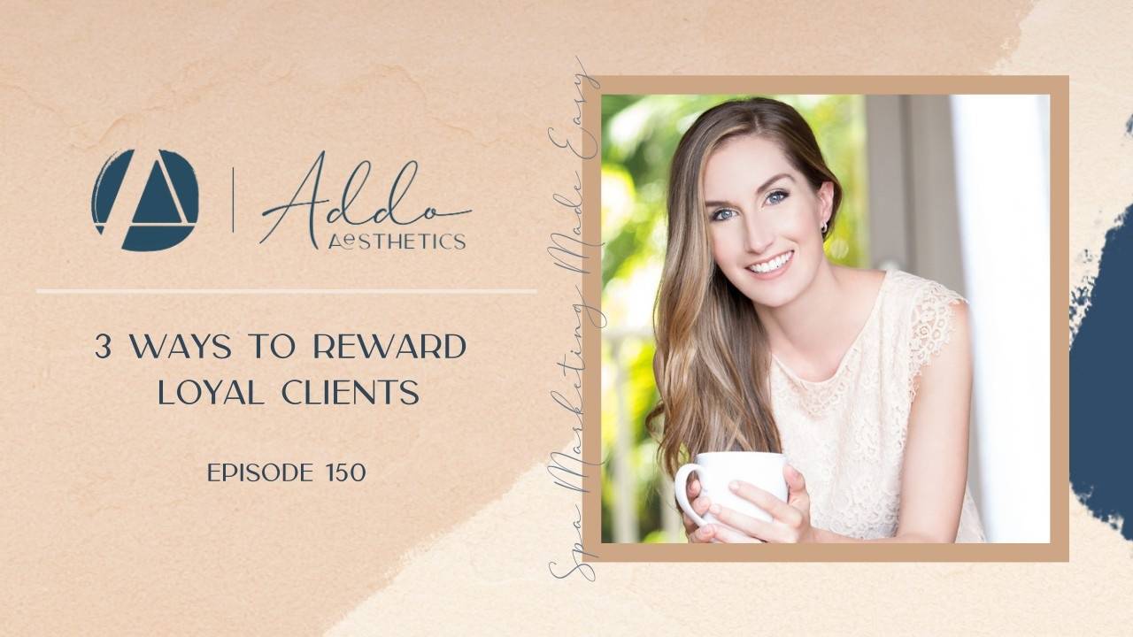 3 Ways to Reward Loyal Clients