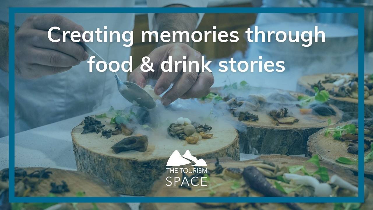 Creating memories through food & drink stories
