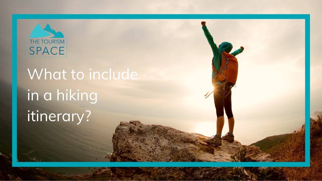 What to include in a hiking itinerary?