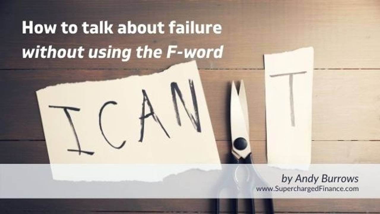 How to talk about failure without letting it get you down