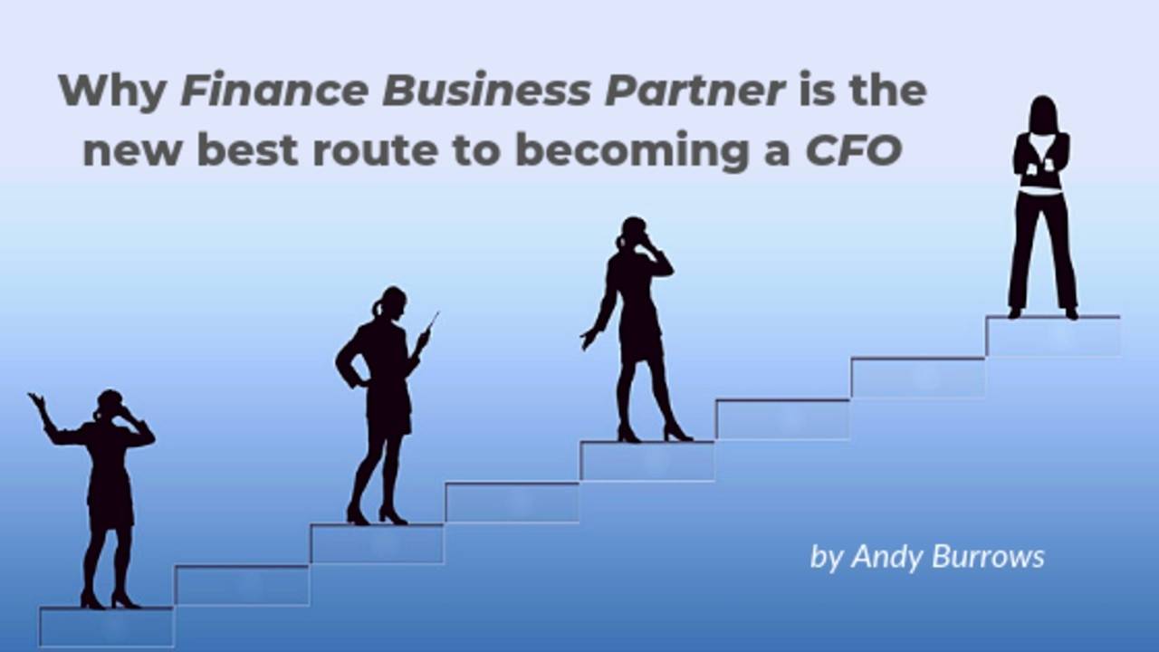 Why Finance Business Partner is the best route to a CFO role