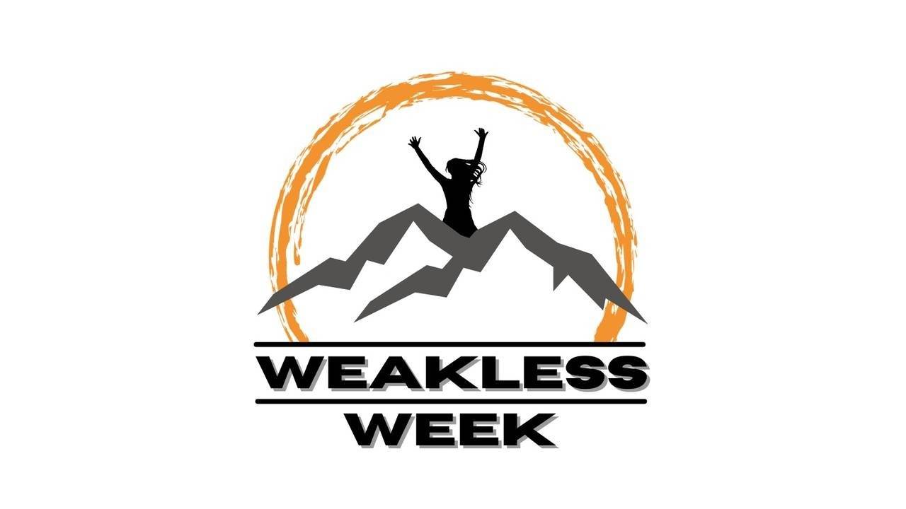 Weakless Week Thanks