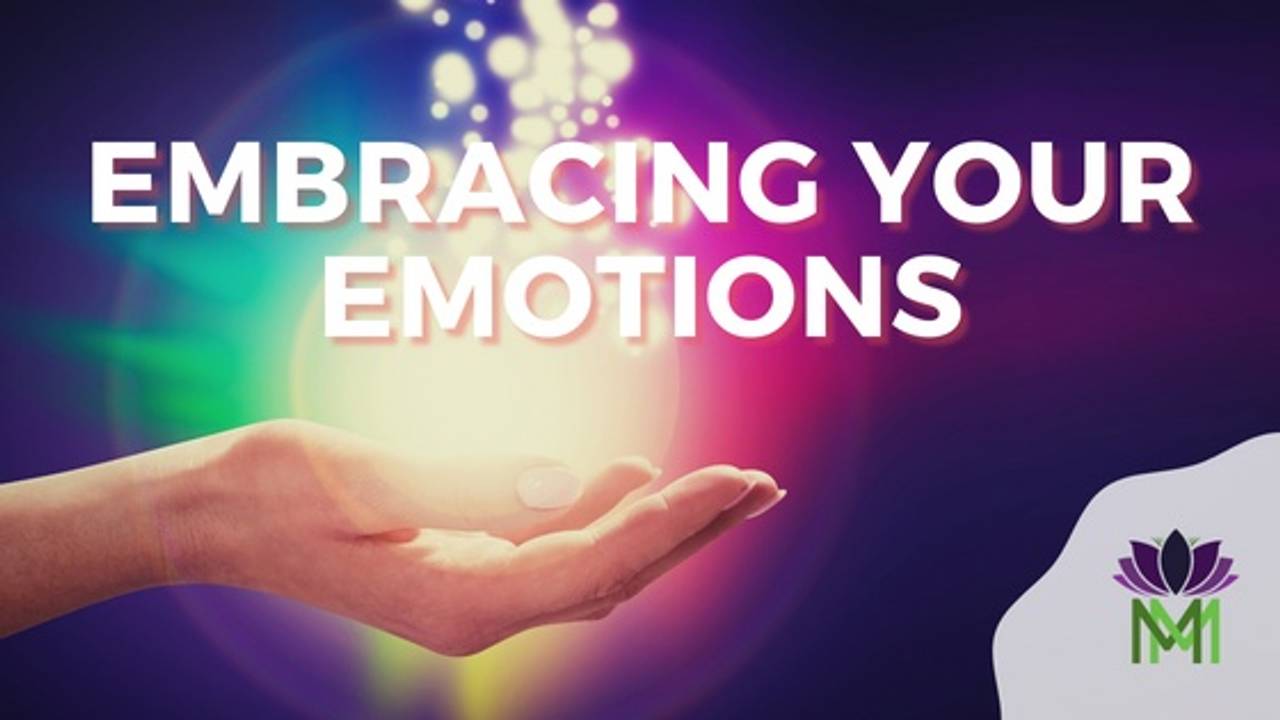 Emotions are the Fullness of Life