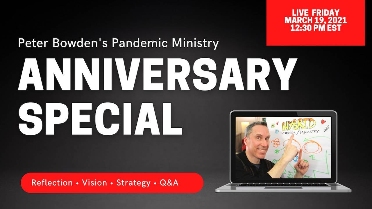 Pandemic Ministry Anniversary Special LIVE with Peter Bowden
