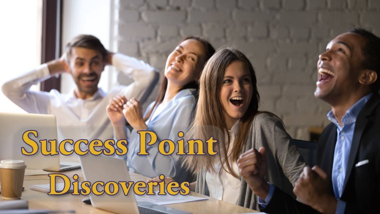 Success Point Discoveries