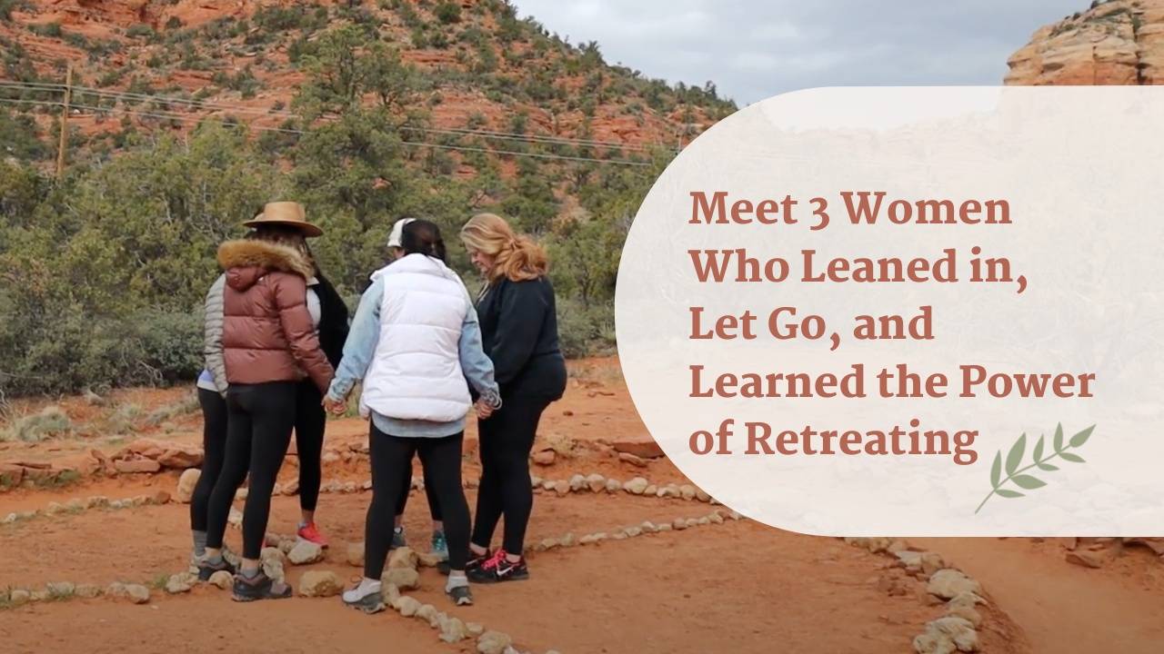 Meet 3 Women Who Leaned in, Let Go and Learned the Power of Retreating