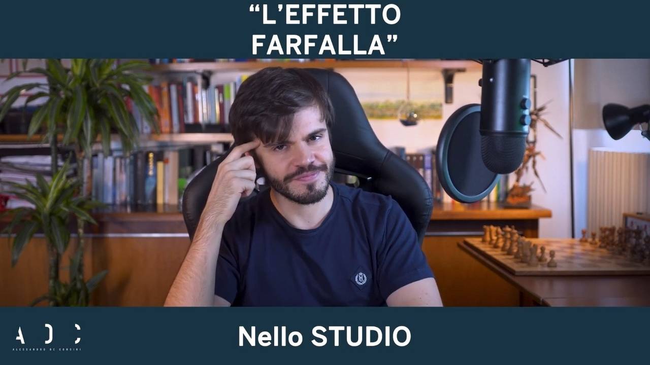 “L’EFFETTO FARFALLA” nello STUDIO