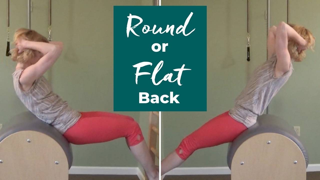 Should you Choose Round Back or Flat Back Exercises?