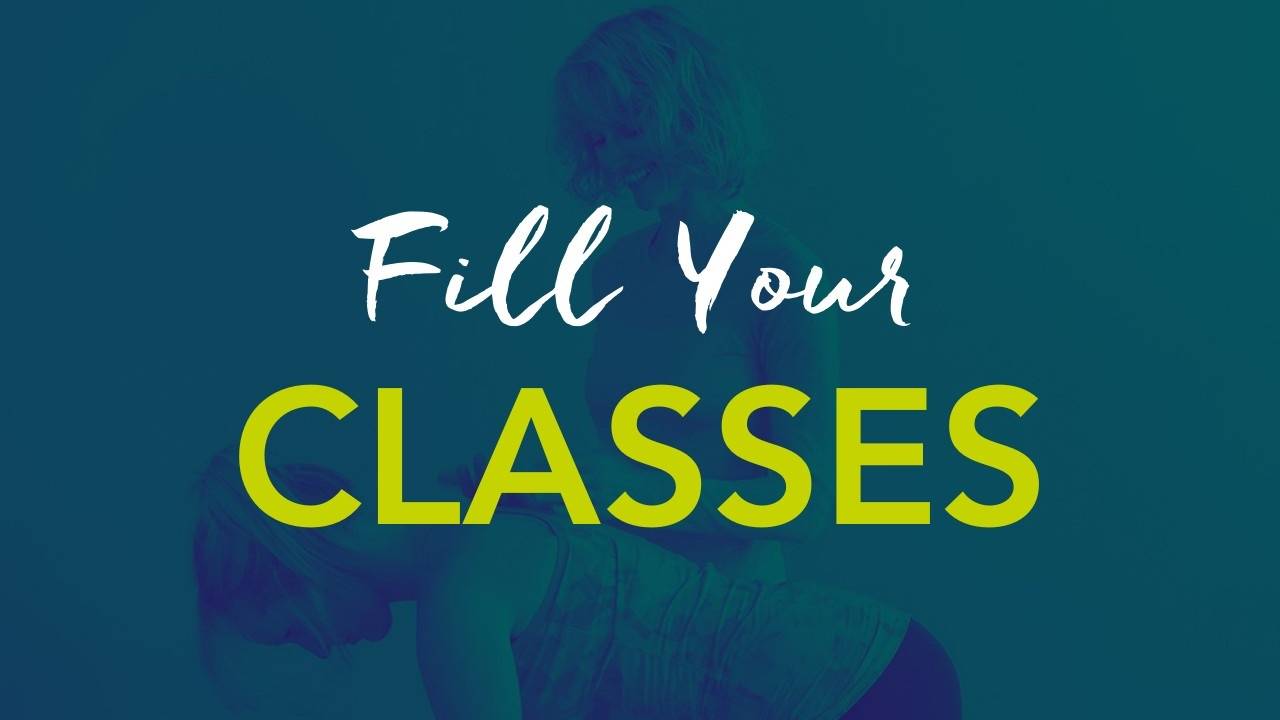 Fill Your Classes (and Watch Your Hourly Rate Soar)