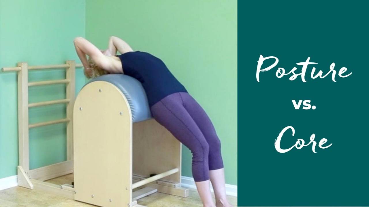 Posture Versus Core