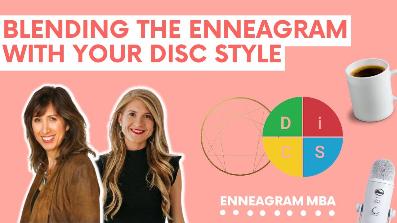 Blending the Enneagram and DiSC for Better Relationships