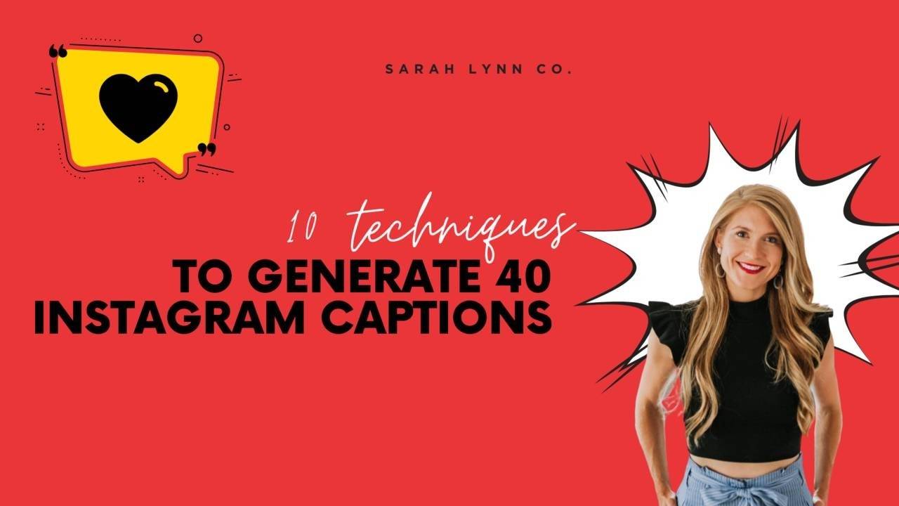 10 Techniques for Generating 40 Caption Ideas