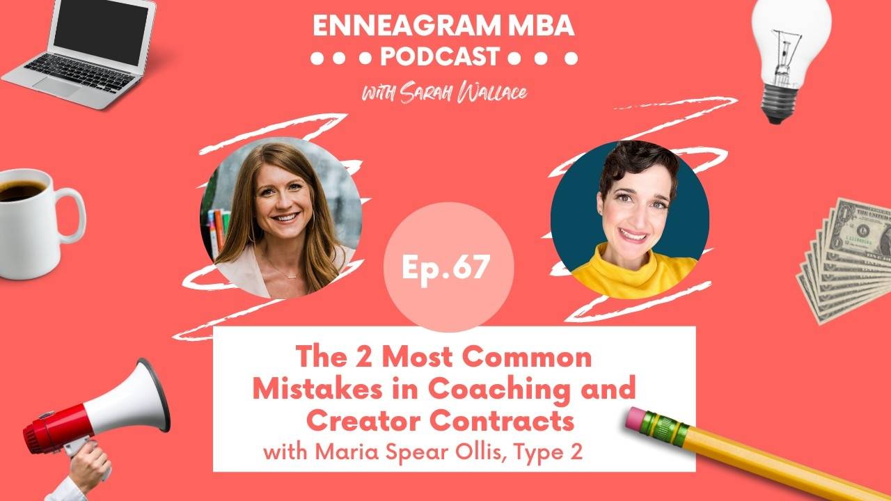 The Enneagram Type 2 Entrepreneur with Maria Spear Ollis, Spear IP Law