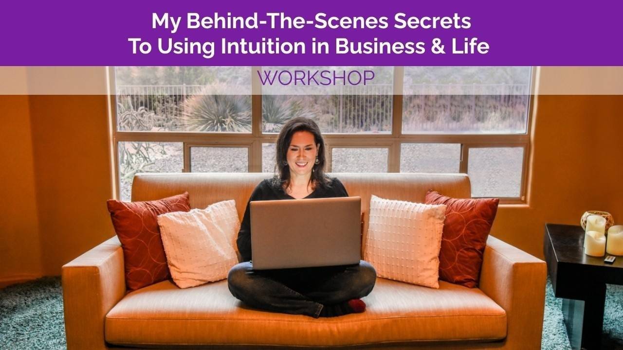 Intuition In Life & Business Workshop Terms