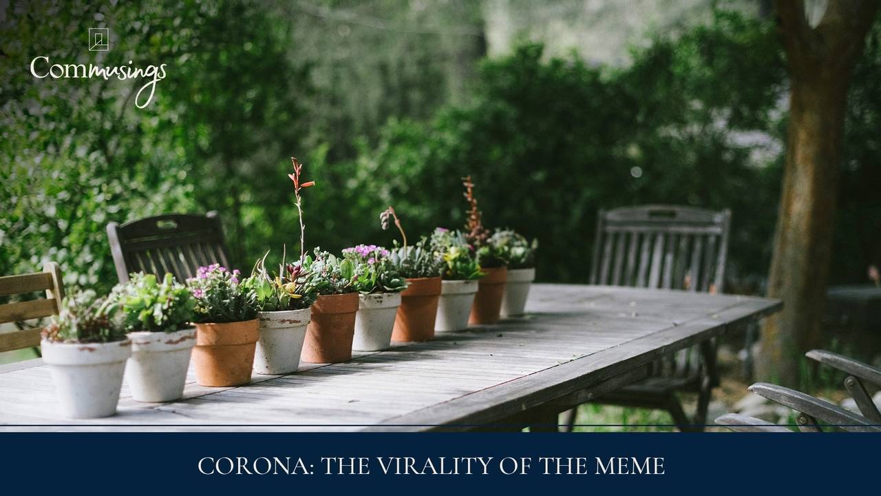 Corona: The Virality of the Meme