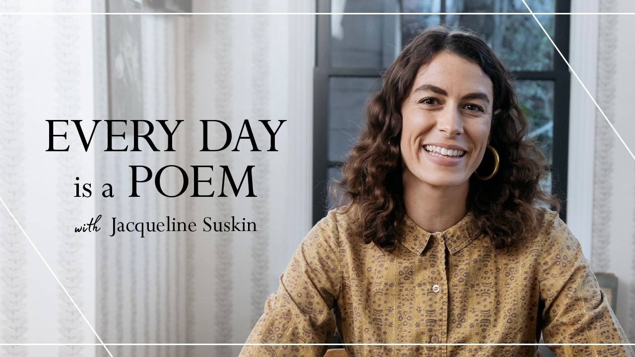 Every Day is a Poem with Jacqueline Suskin (Free 5-day Trial)
