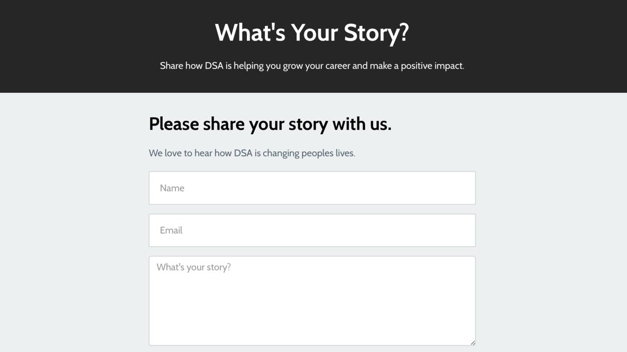 Share how DSA is helping you communicate clearly and grow your career