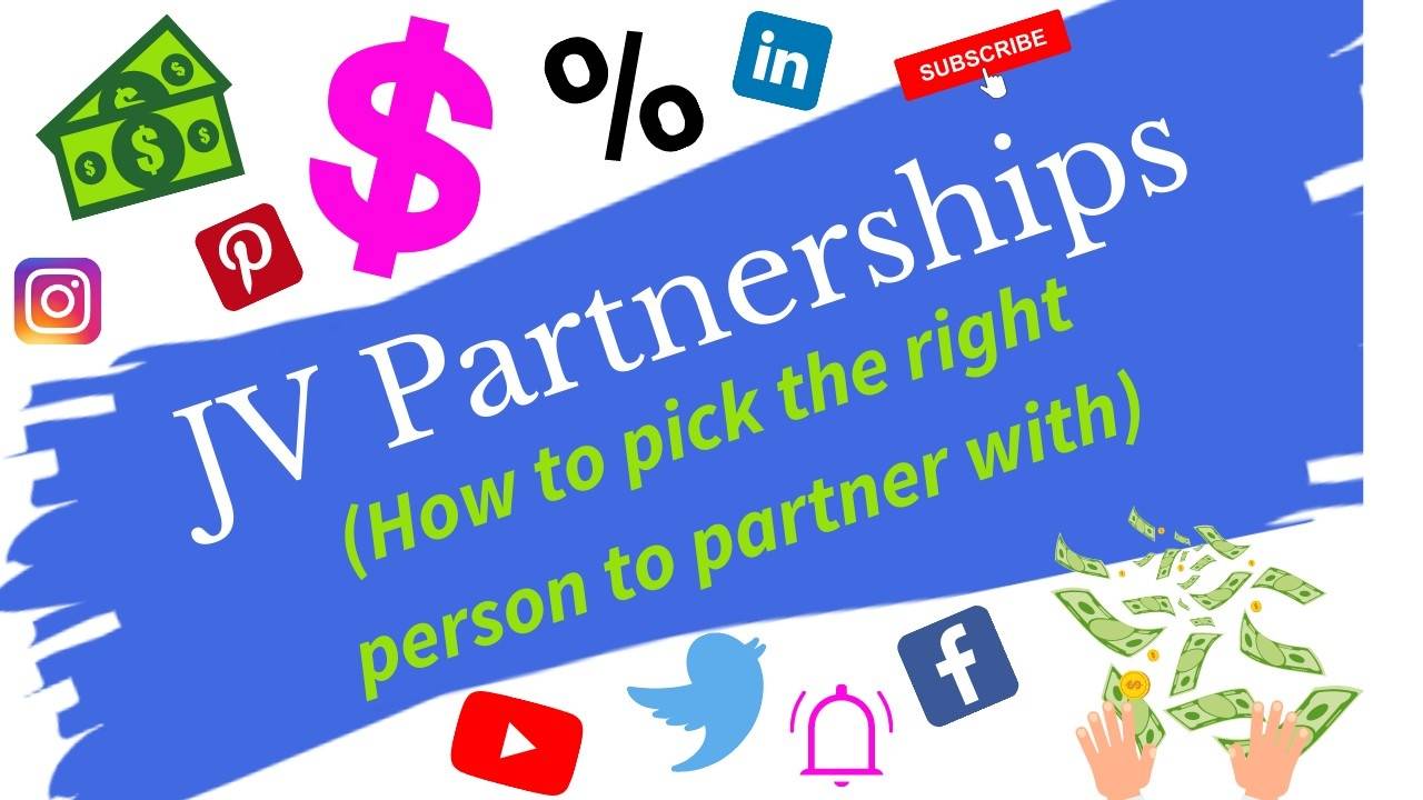 JV Partnerships and how to pick the right one for you