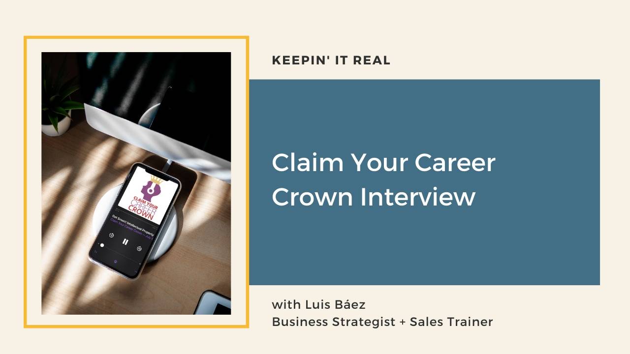 Claim Your Career Crown Interview