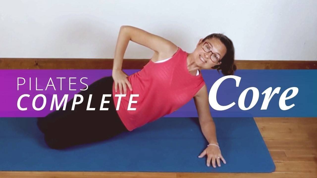 Pilates Complete Core Workout to connect and align your core