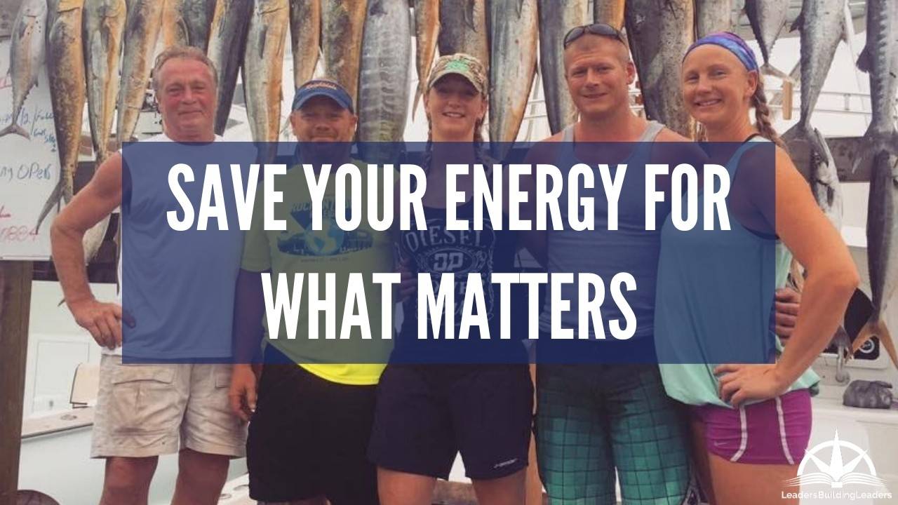 How to Save Your Energy for What Matters Most!