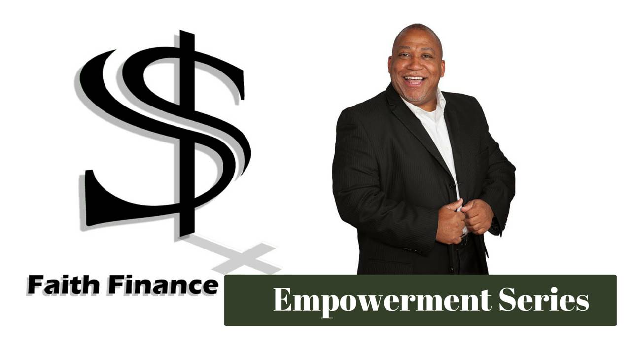 Faith Finance Empowerment Series