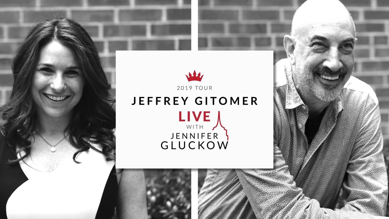 GET YOUR TICKET TO SEE JEFFREY GITOMER LIVE WITH JENNIFER GLUCKOW