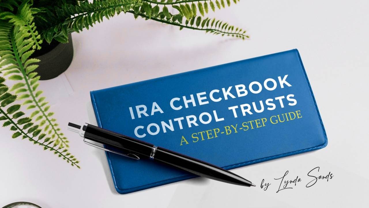The IRA Checkbook Control Trust: A Step-by-Step Guide