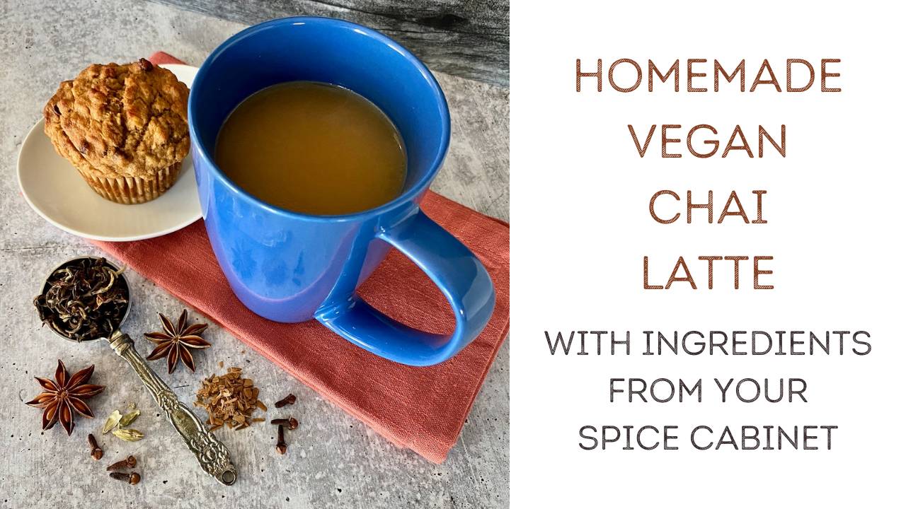 DIY Vegan Chai Latte Using Spices You Already Have in Your Cabinet