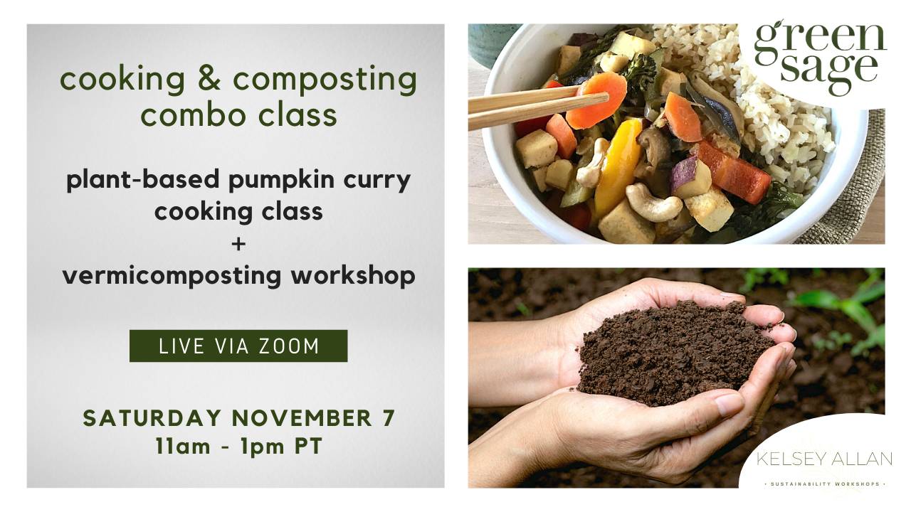 Cooking & Composting live Zoom class - Thank you!