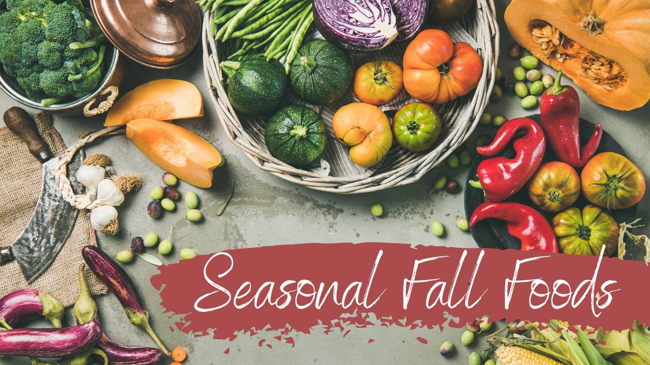 Eat in Season: Fall Fruits & Vegetables