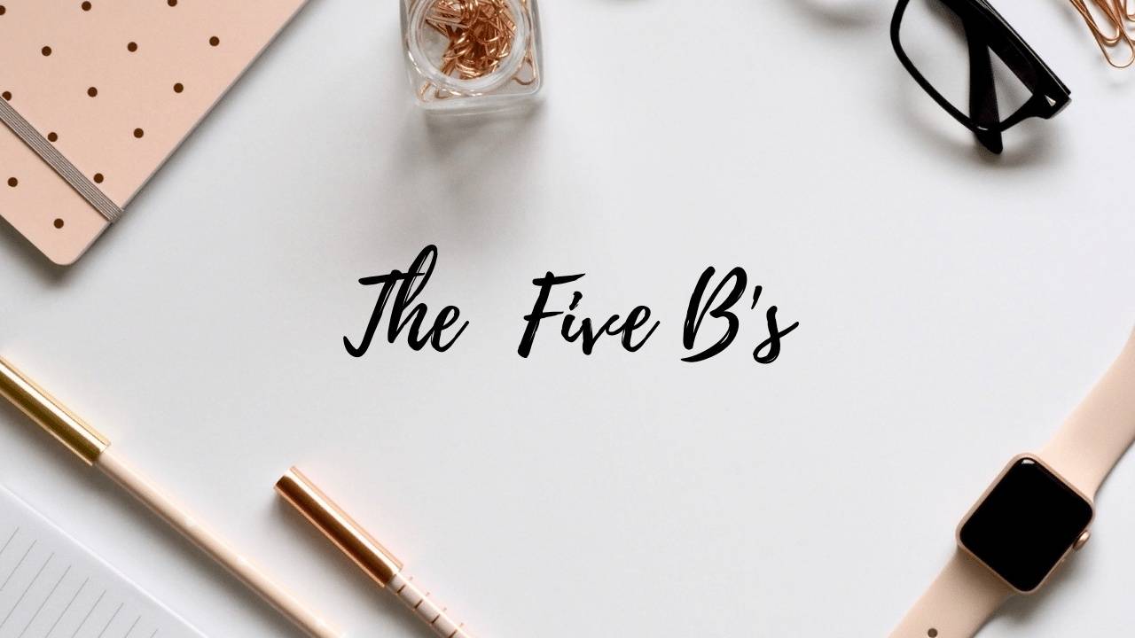 The 5 B's for Elevating Your Mindset