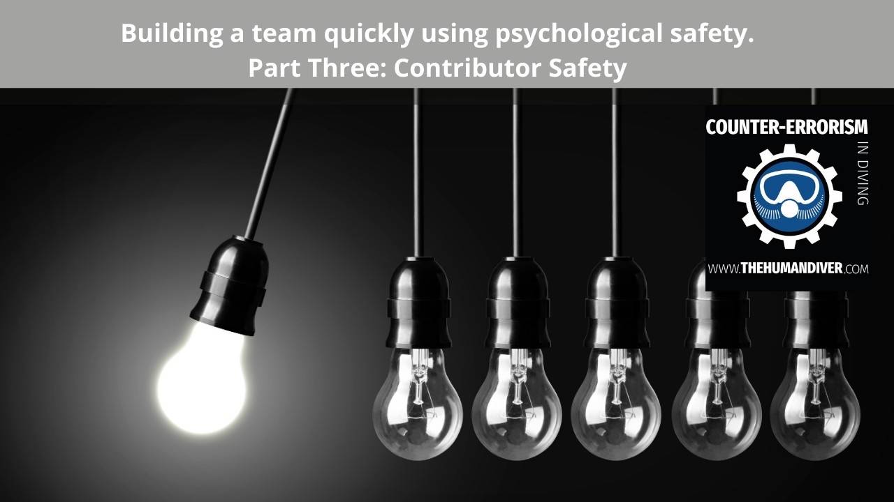 Building a team quickly #3: Contributor Safety
