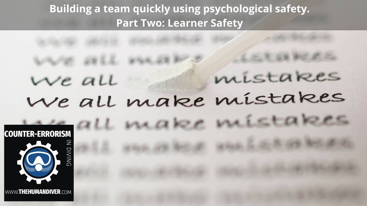 Building a team quickly #2: Learner Safety.