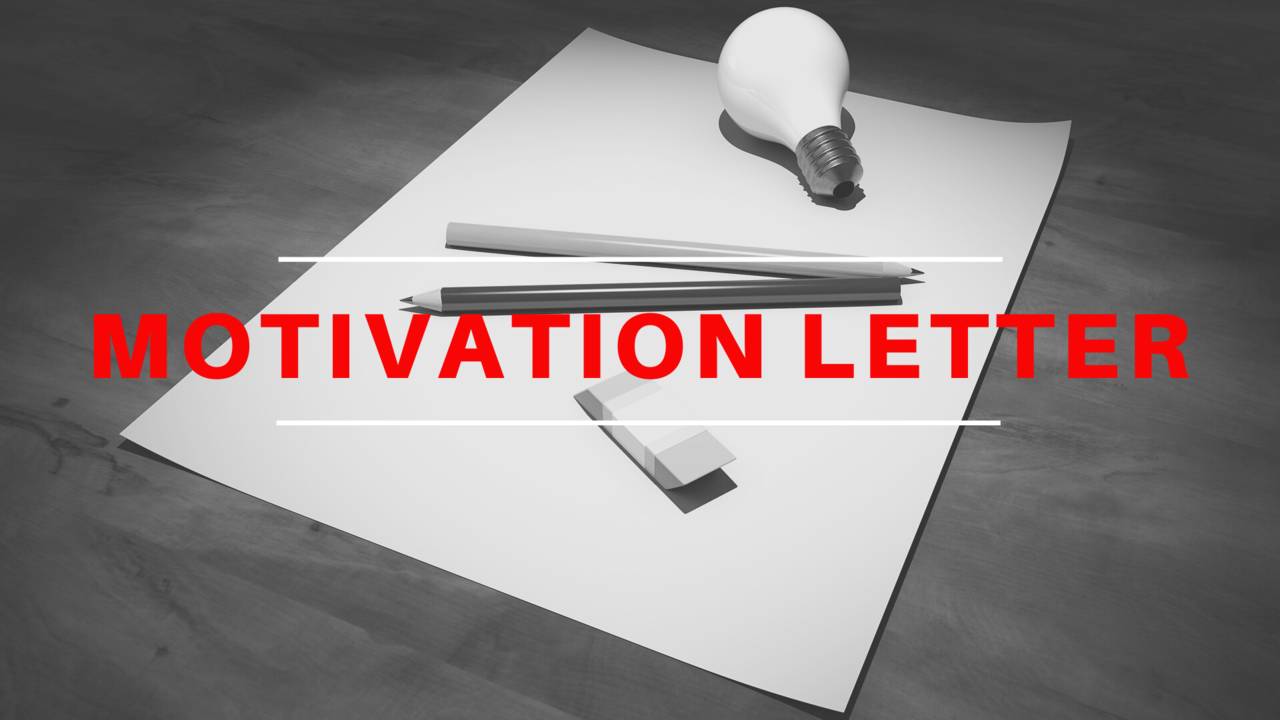The Building Blocks of a Strong Motivation Letter