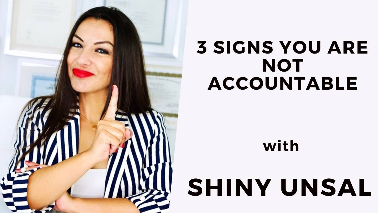 3 Signs You Are Not Accountable