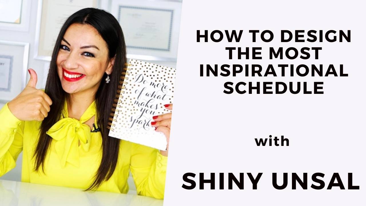 How To Design The Most Inspirational Schedule