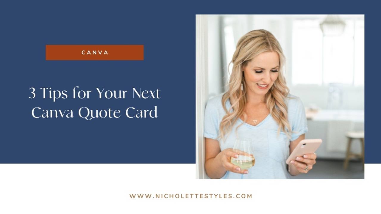Tips for using Canva for your next quote card