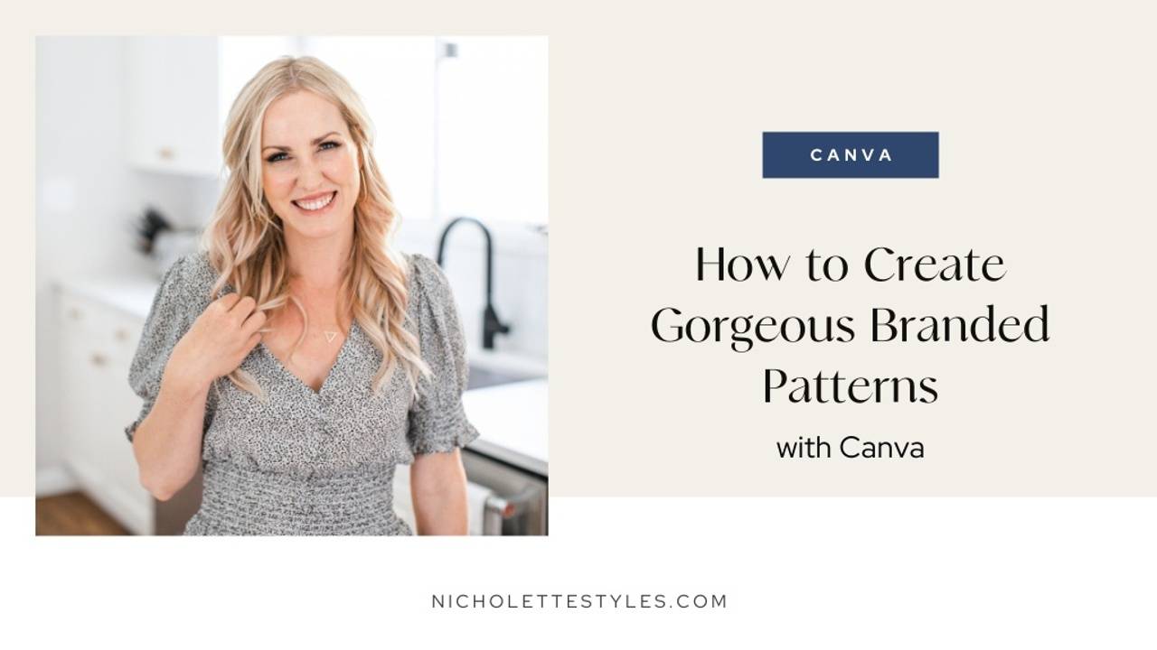 How to Create Gorgeous Branded Patterns in Canva