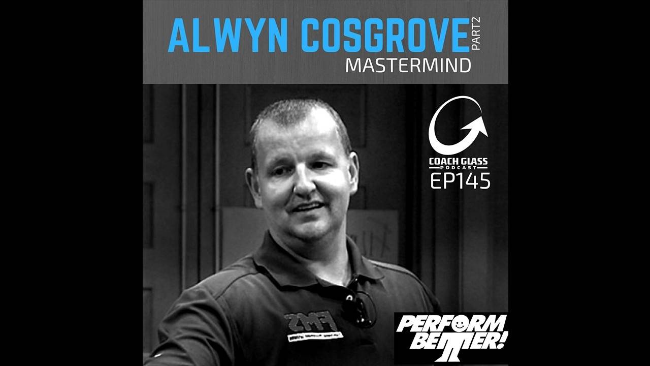 Ep 145 of CGP - Alwyn Cosgrove Part 2 Mastermind!