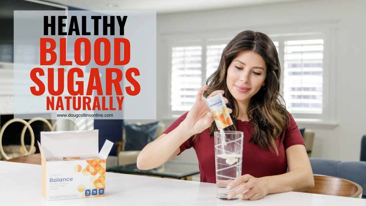 Unicity Balance Fiber: Healthy Blood Sugar Levels Naturally