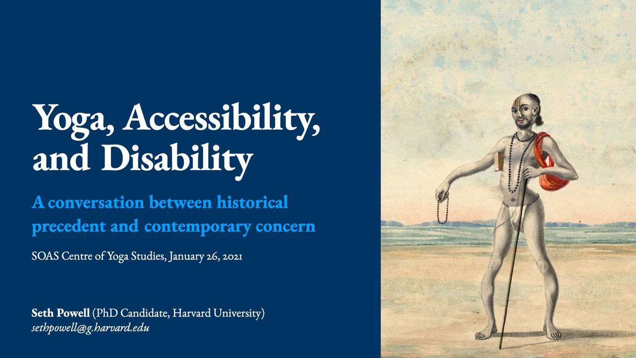 Yoga, Accessibility, and Disability | SOAS Centre of Yoga Studies