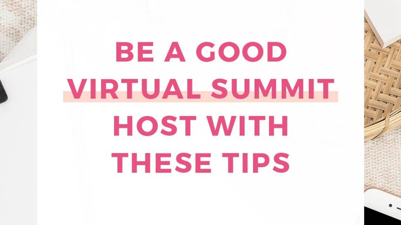 Be a Good Summit Host With These Tips