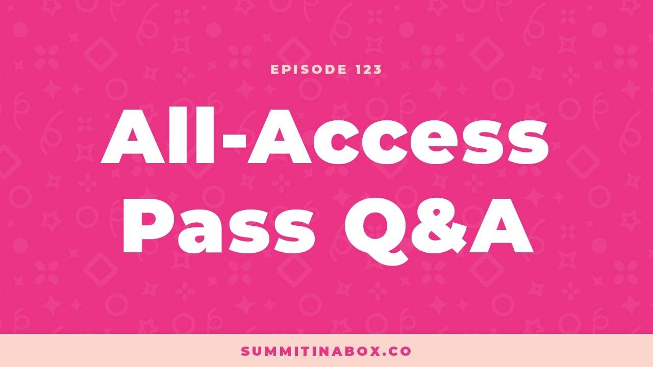All-Access Pass Q&A