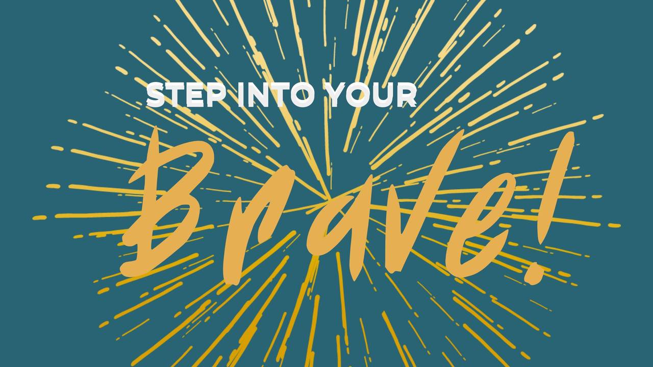 Step into Your Brave! - Storytelling Symposium 2021