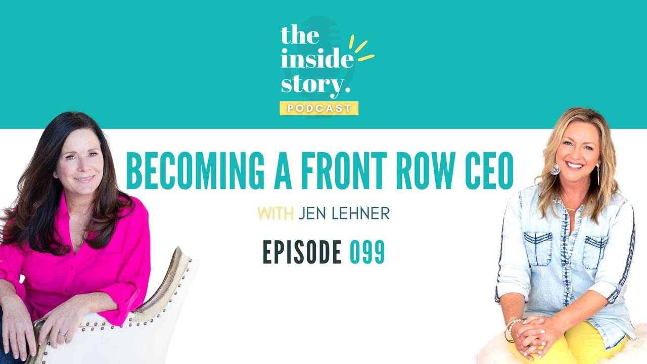Becoming a Front Row CEO with Jen Lehner