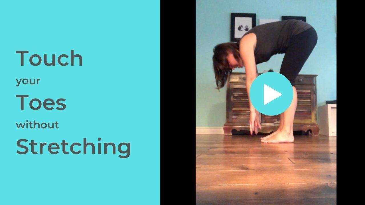 Touch your toes with NO stretching!