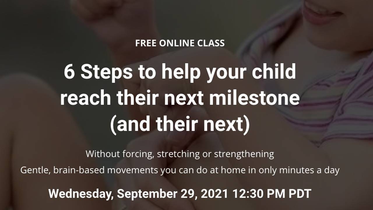 6 Steps to help your child reach their next milestone