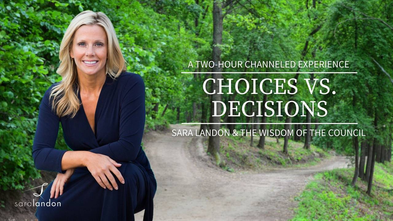 Sara Landon & The Council - Choices vs. Decisions