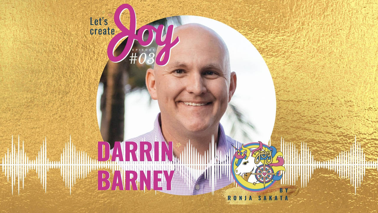 Darrin Barney on how to thrive even in difficult times